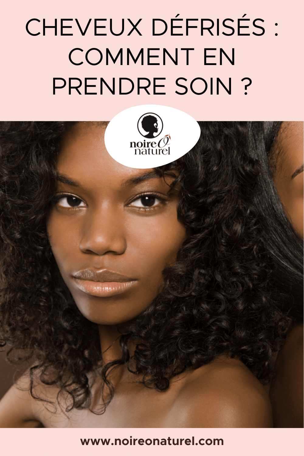 Cosmétiques bio et cheveux défrisés - Noireônaturel Cosmétiques BIO